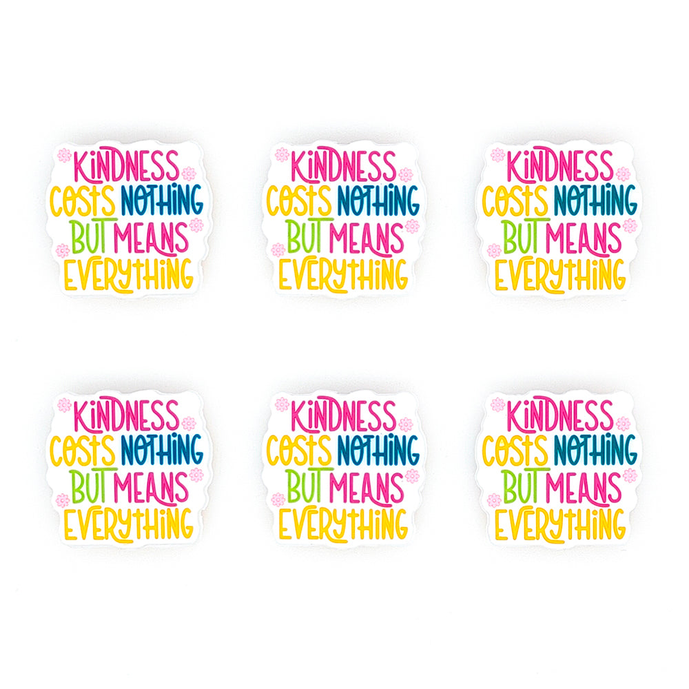 Kindness Costs Nothing But Means Everything Focal – MrBiteBabyStore